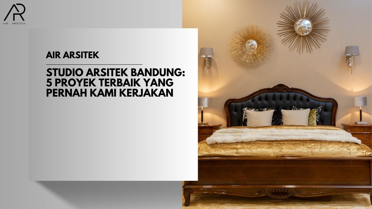 Studio Arsitek Bandung di Air Arsitek - Air Arsitek